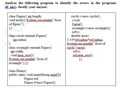 Solved Analyze The Following Program To Identify The Errors