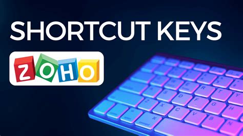 Keyboard Shortcuts And Hotkeys In Zoho Apps Zoho Partner