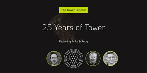 Its Going To Be Big Year At Tower And We Have So Many Exciting Stops