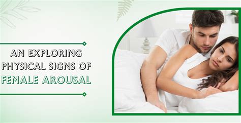 An Exploring Physical Signs Of Female Arousal