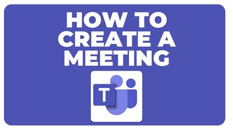 How To Create A Meeting In Microsoft Teams Youtube