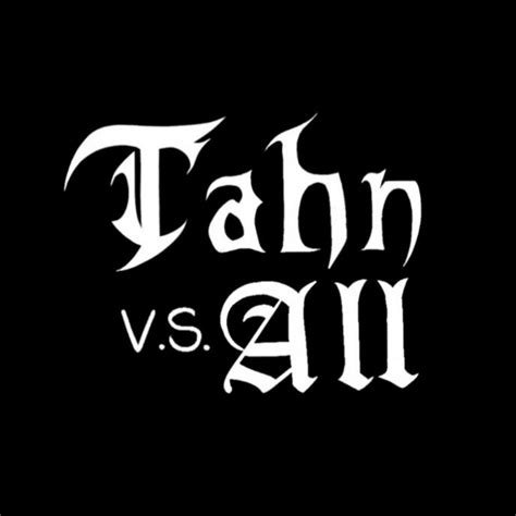 Tahn Youtube