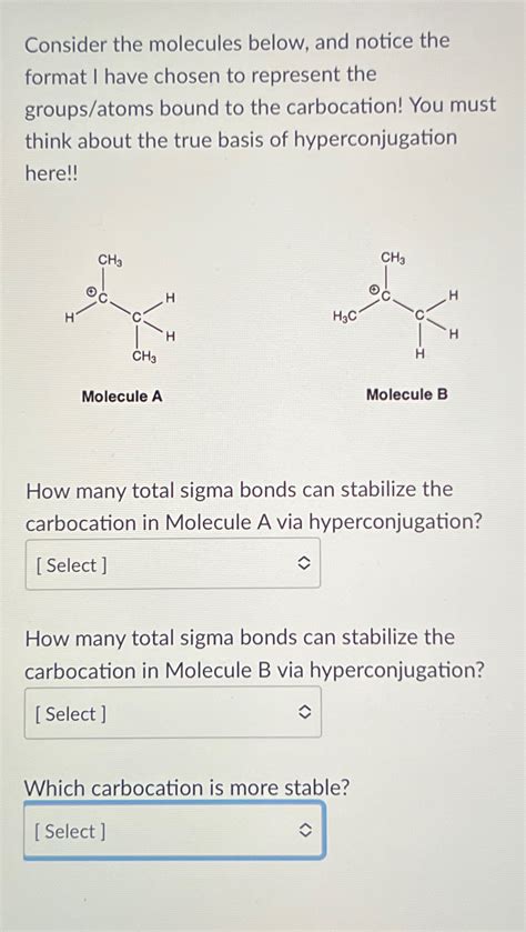 Solved Consider The Molecules Below And Notice The Format I