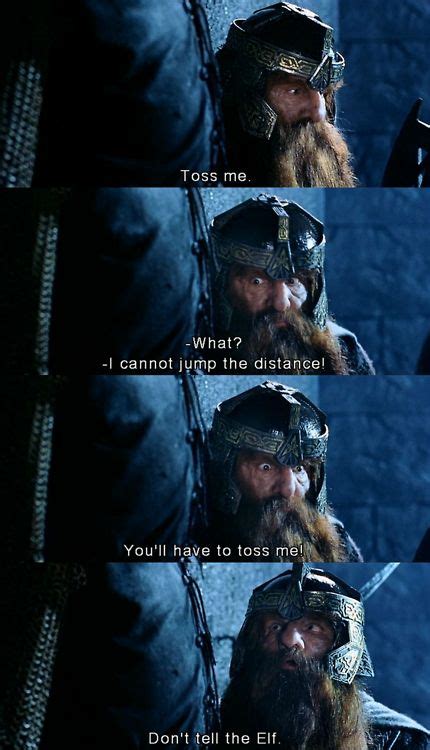 Gimli Elf Quotes