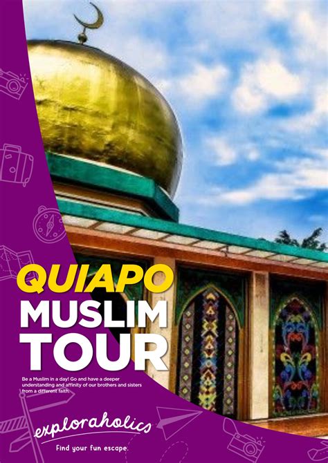 Quiapo Muslim Tour Exploraholics Find Your Fun Escape