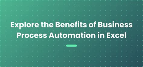 A Practical Guide To Business Process Automation In Excel