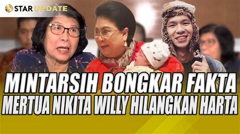 Mertua Nikita Willy Diam Diam Menghilangkan Harta Mintarsih Begini Kronologinya Star Update