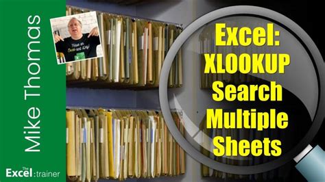 Excel Xlookup Search Across Multiple Sheets Mike Thomas