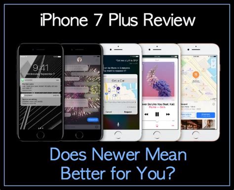 Iphone Plus Review Does Newer Mean Better For You The Wonder Of Tech
