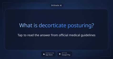 What Is Decorticate Posturing
