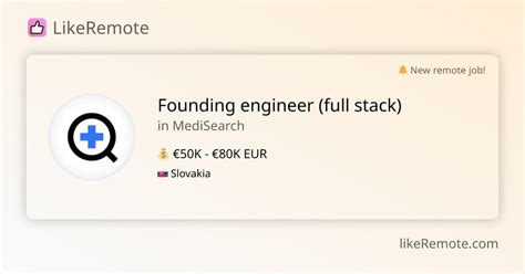 📩 Founding Engineer Full Stack At 🏢 Medisearch Salary 💰€50k €80k Eur 📍remote Job In 🇸🇰