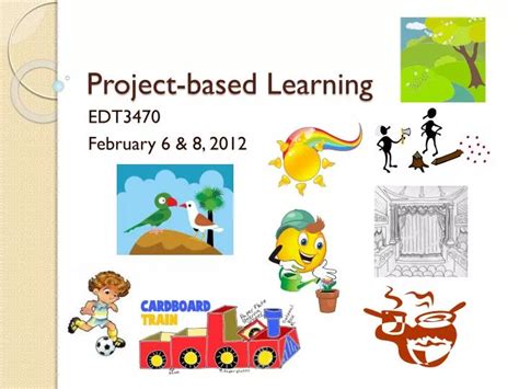 Ppt Project Based Learning Powerpoint Presentation Free Download Id2731914
