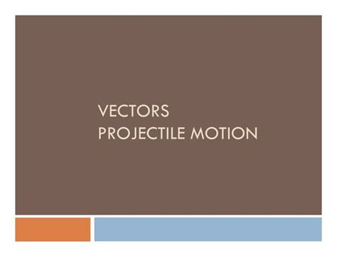 Vectors Projectile Motion Pdf Physics Science
