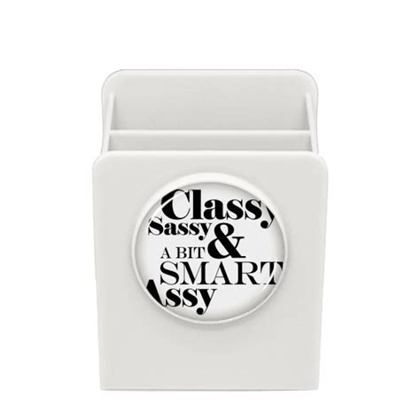 Classy Sassy And A Bit Smart Assy Quote Desk Pencil Holder Cup Pen Organizer