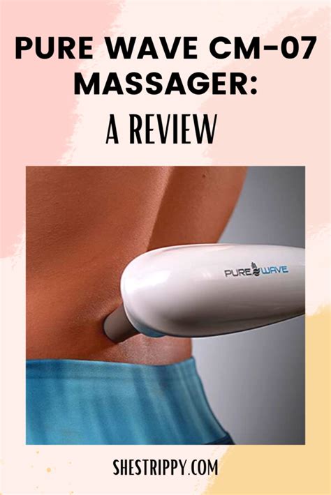 Pure Wave Massager Cm 07 Review