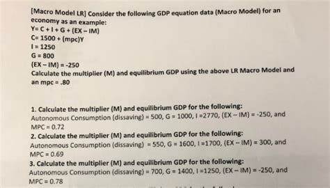 Solved Macro Model Lr Consider The Following Gdp Equation