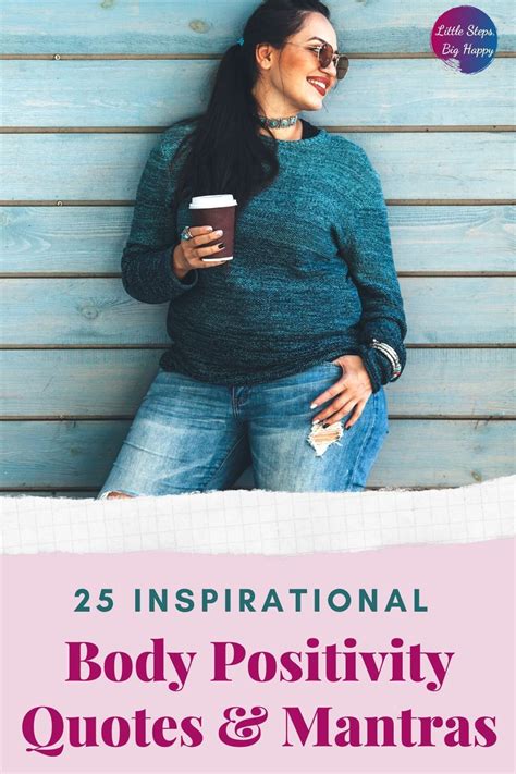 25 Quotes About Body Positivity To Boost Your Confidence Artofit