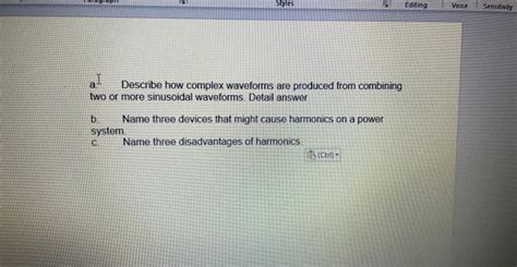 Solved A Describe How Complex Waveforms Are Produced From