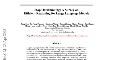 Stop Overthinking A Survey On Efficient Reasoning For Large Language
