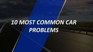 10 most common car problems | PPT