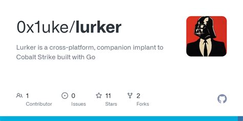 github 0x1uke lurker lurker is a cross platform companion implant