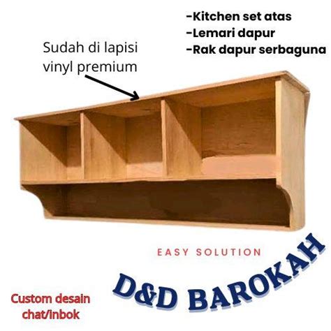 Promo Kitchen Set Atasan Lemari Ambalan Dapur Rak Bumbu Dapur Kayu