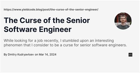 The Curse Of The Senior Software Engineer Dmitry Kudryavtsev Rtheprimeagenreact