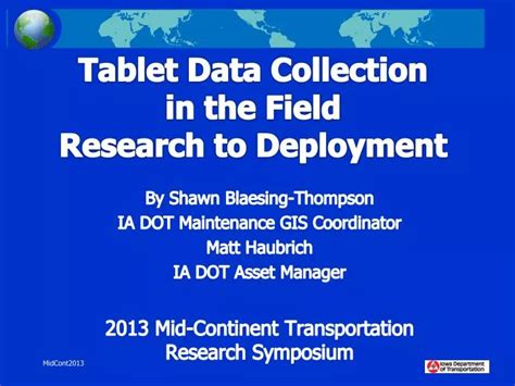 Ppt Tablet Data Collection In The Field Research To Deployment Powerpoint Presentation Id