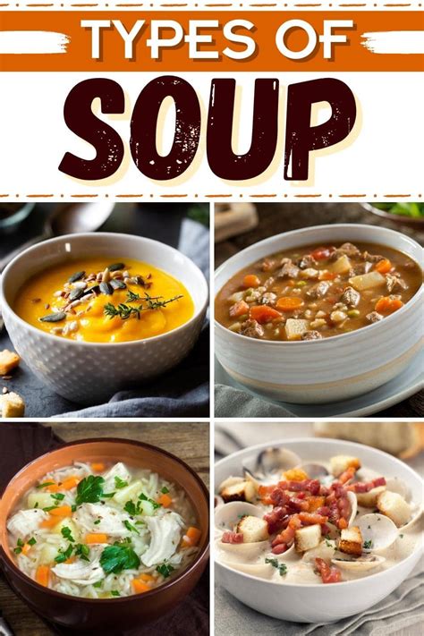 30 Different Types Of Soup To Warm The Soul Insanely Good