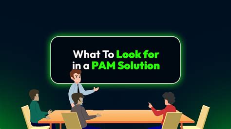 What To Look For In A Pam Solution Youtube