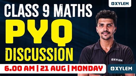 Class 9 Maths Pyq Discussion Xylem Class 9 Youtube