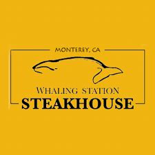 Whaling Station Steakhouse Pacific Grove Chamber Of Commerce