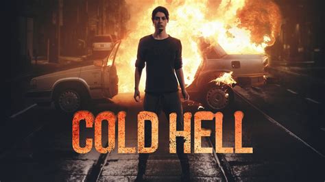 Cold Hell 2017 Az Movies