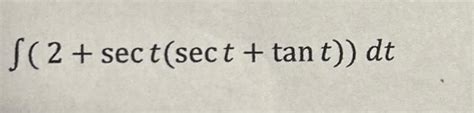 Solved 2 Sect Sect Tant Dt Chegg Com