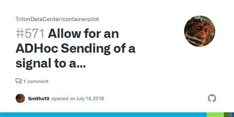 allow for an adhoc sending of a signal to a containerpilot job · issue