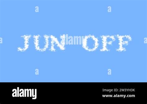 Jun Off Cloud Text Effect Sky Isolated Background Animated Text Effect With High Visual Impact