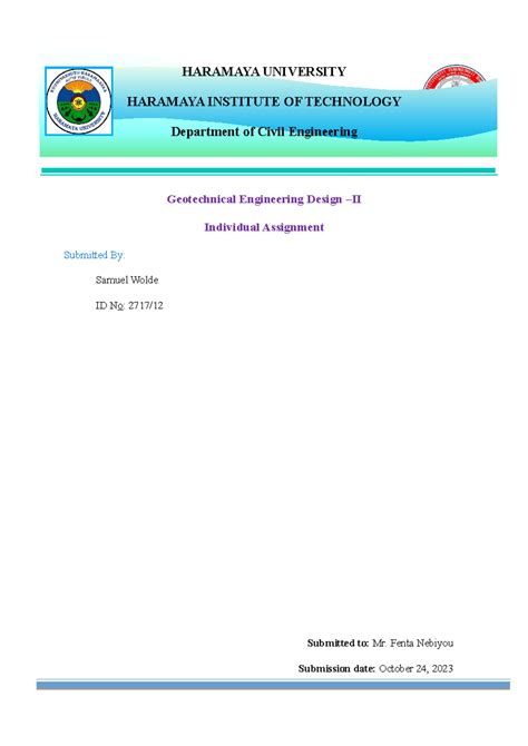 Geotechnical Engineering Design Ii Assignment 1 Haramaya University Haramaya Institute Of