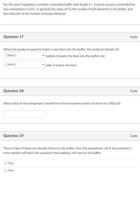 Solved For The Next 3 Questions Consider A Bounded Buffer Chegg Com