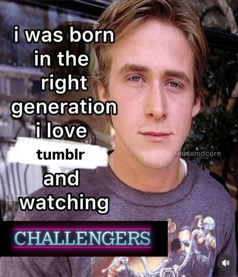⭐️🙏😵‍💫 Challengers Poster What Generation Is 2012 Challengers Memes