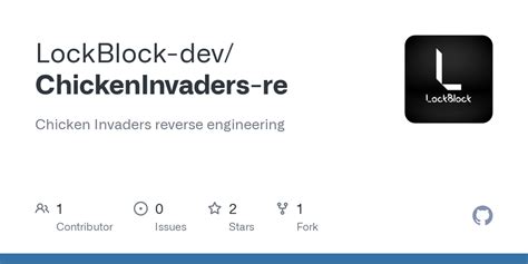 Github Lockblock Devchickeninvaders Re Chicken Invaders Reverse Engineering