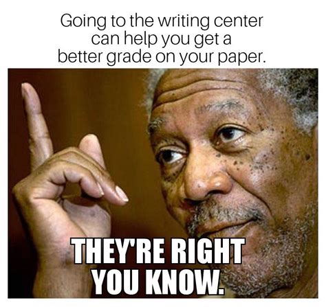 Morgan Freeman Meme Shes Right You Know Morgan Freeman Meme Shes Right You Know