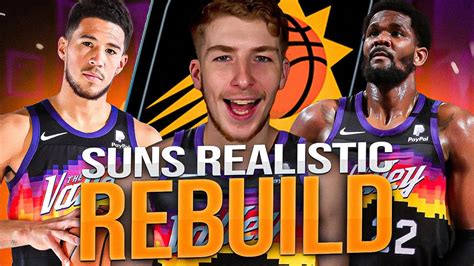 Phoenix Suns Realistic Rebuild In Nba 2k23 Youtube