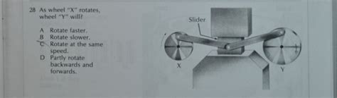 As Wheel X Rotates Wheel Y Will A Rotate Faster B Rotate Slower C