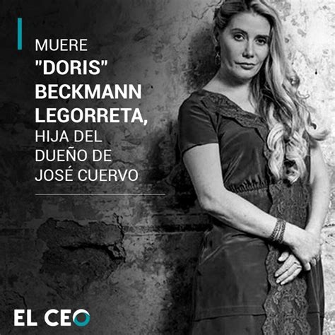 ¿quién Era Doris Beckmann Miembro De La Familia José Cuervo