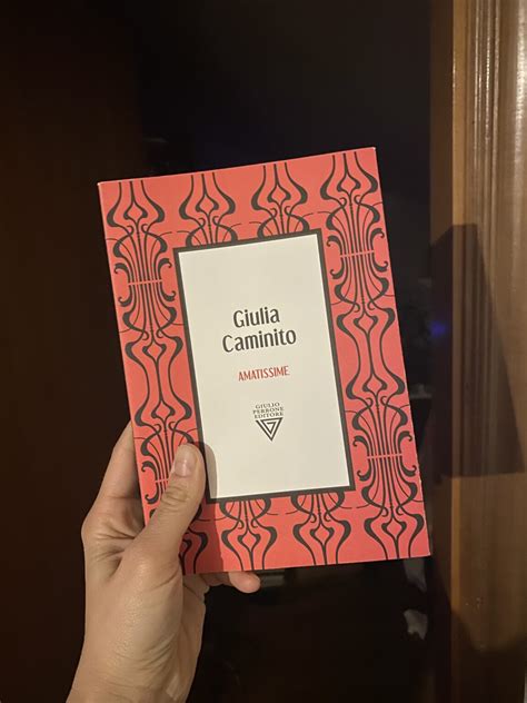 Amatissime Di Giulia Caminito Perrone Chili Di Libri