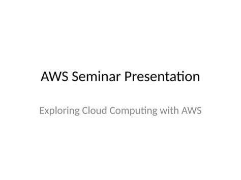 This Is The Presentation On The Aws Pptpptx
