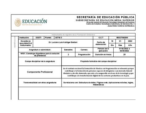 Construye Algoritmos Para La Solucion De Problemas S U B S E C R E Ta R Ía D E E D U C A C IÓn