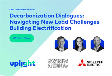 Decarbonization Dialogues Navigating New Load Challenges Building