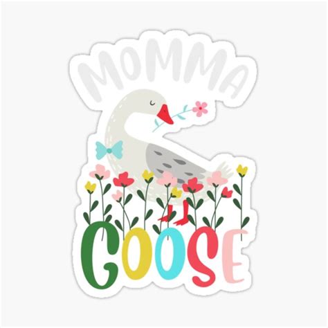 Pegatina «día De La Madre Ganso Mamá Ganso Día Nacional De La Madre Ganso De Vycmerch Redbubble