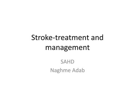 Ppt Stroke Treatment And Management Powerpoint Presentation Free